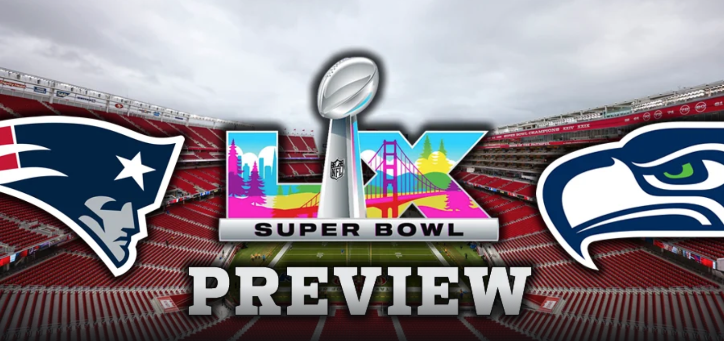 Super Bowl LX Preview & Best Bets (Seahawks vs Patriots) - GoldenCamel